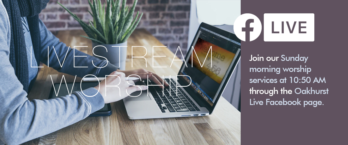 Livestream worship | Oakhurst Baptist Church